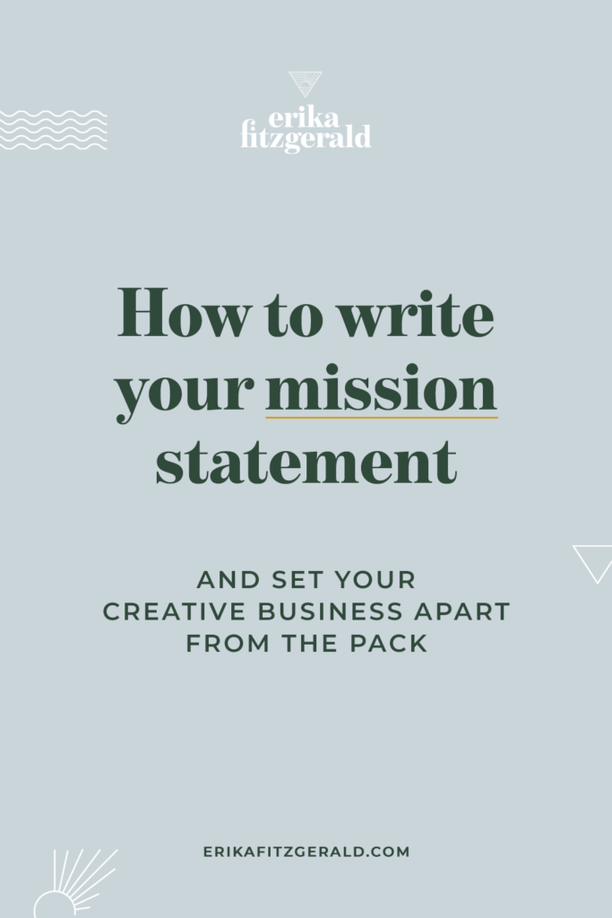 How to Write a Mission Statement for Your Creative Business